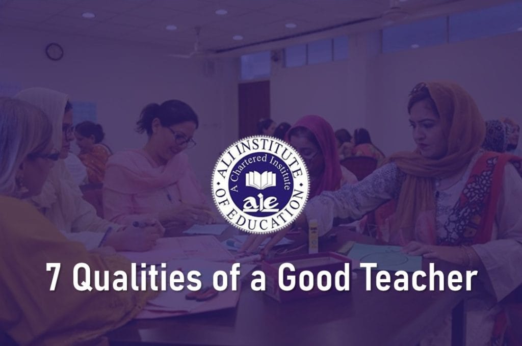 7 Qualities of a Good Teacher